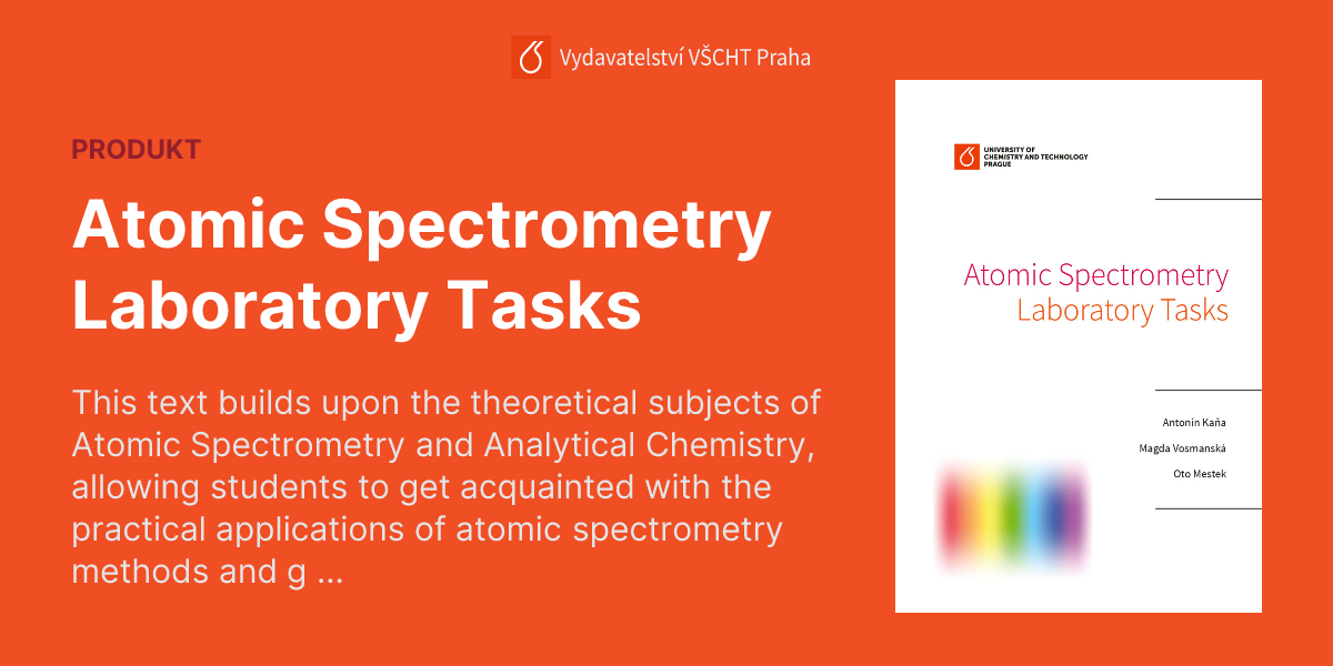Atomic Spectrometry Laboratory Tasks | VSCHT